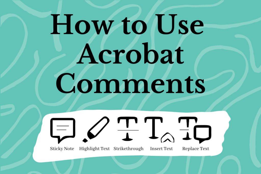 How To Use Adobe Acrobat's "Comment" Feature - Bookmobile Design & Digital